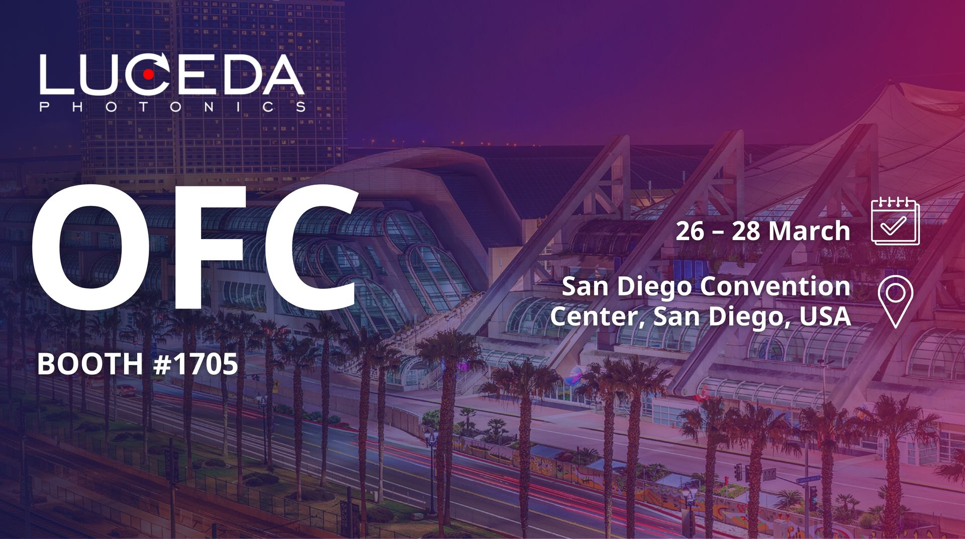 Meet Luceda at OFC 2024 in San Diego | Luceda Photonics